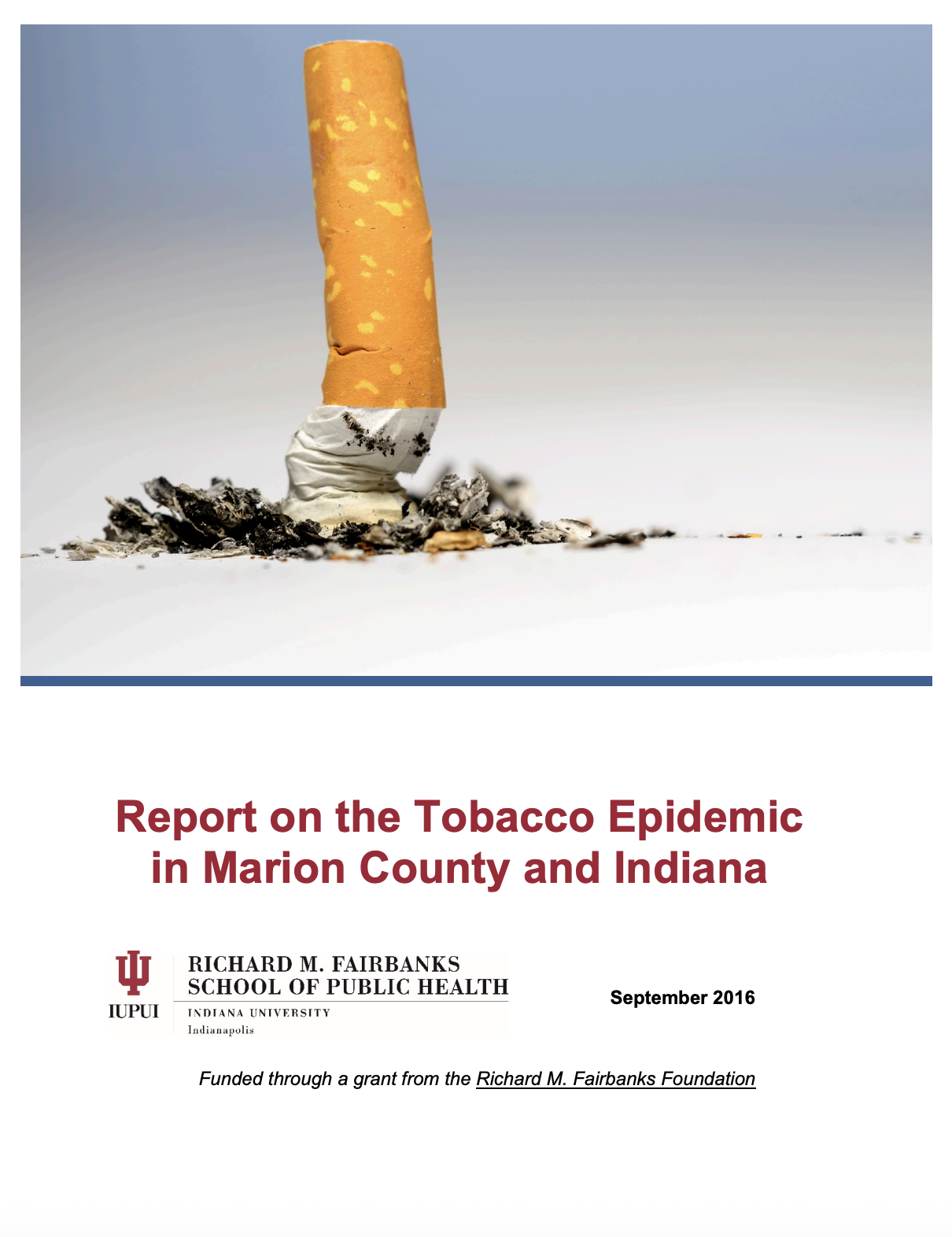 The Tobacco Epidemic in Indiana and Marion County – RMFF